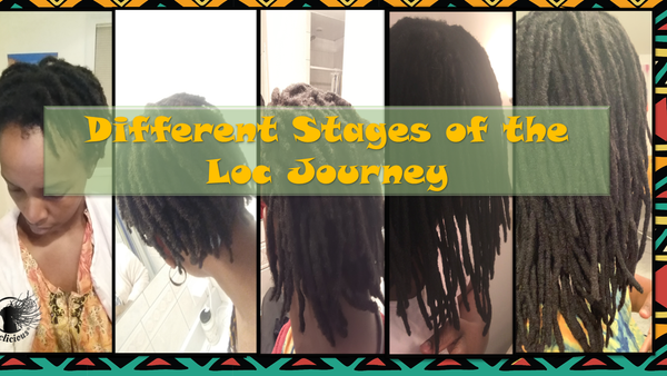 Different Stages of Locs - Loclicious